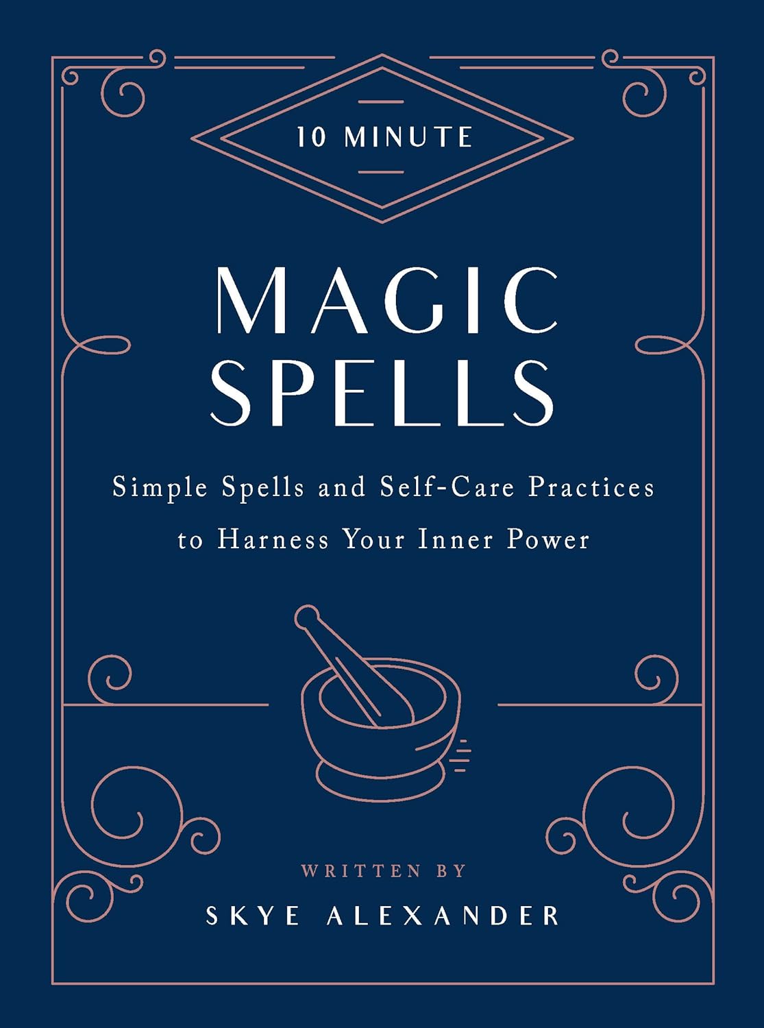 10-Minute Magic Spells: Simple Spells and Self-Care Practices to Harne – Earthsong Oasis